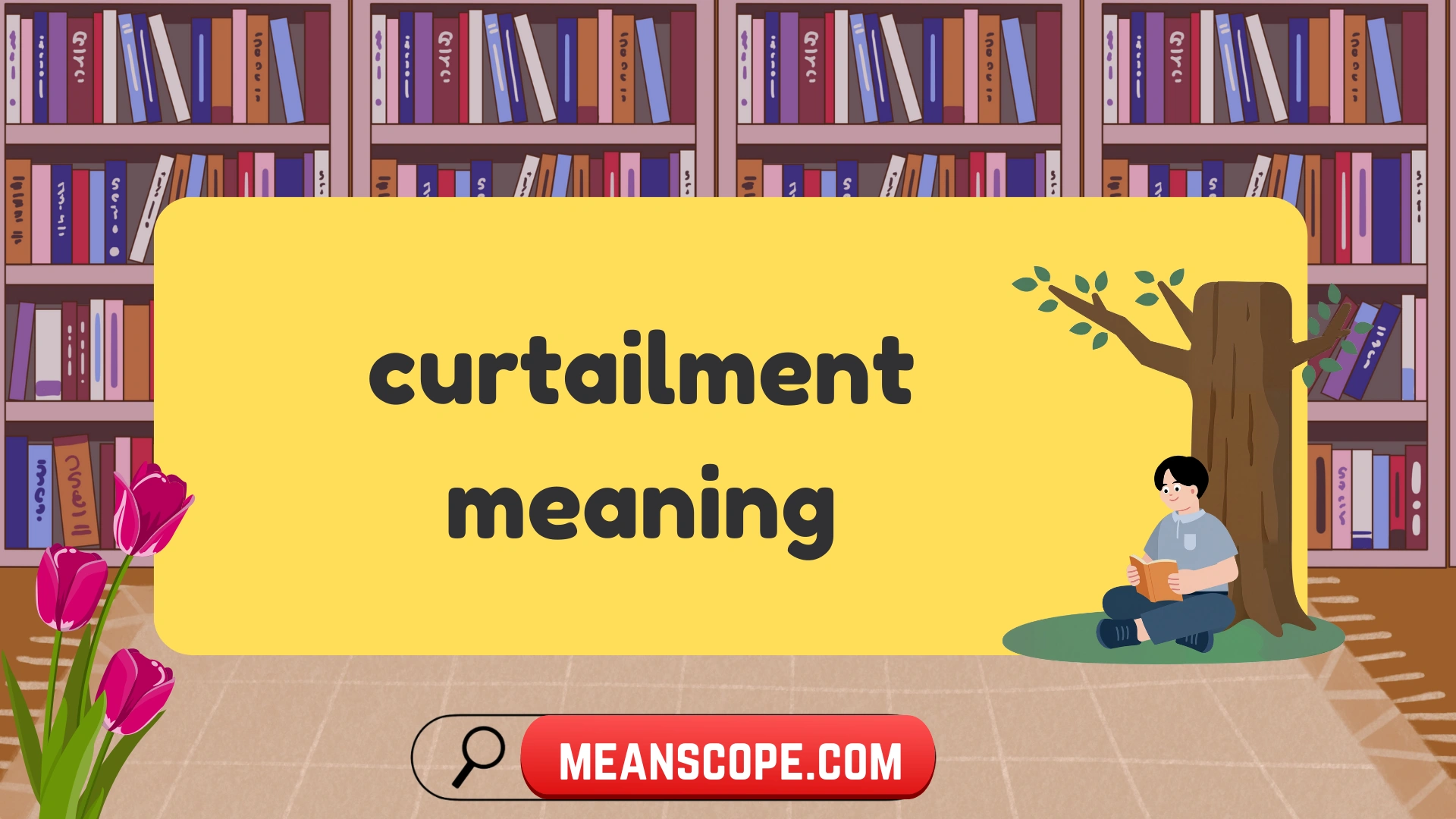 Curtailment Meaning: Clear Definition, Real-Life Usage & Examples 2026